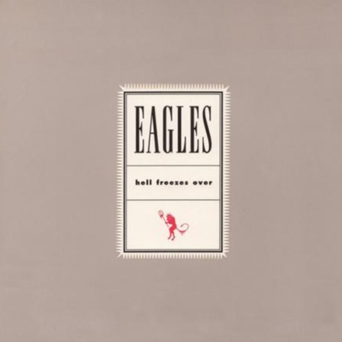 Eagles – Hell Freezes Over (2LP) – AudioSoundMusic