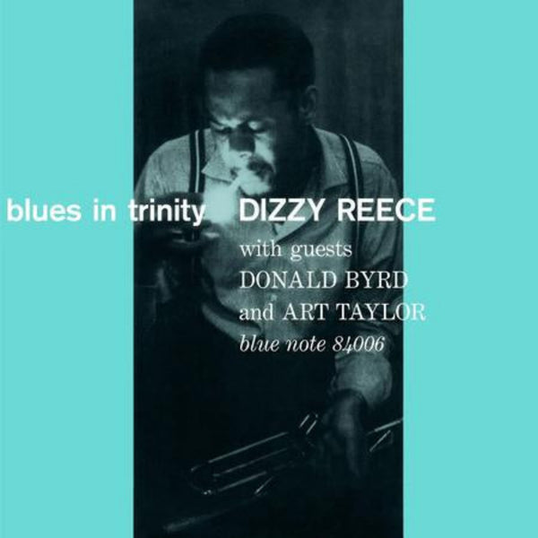 Dizzy Reece - Blues in Trinity – AudioSoundMusic