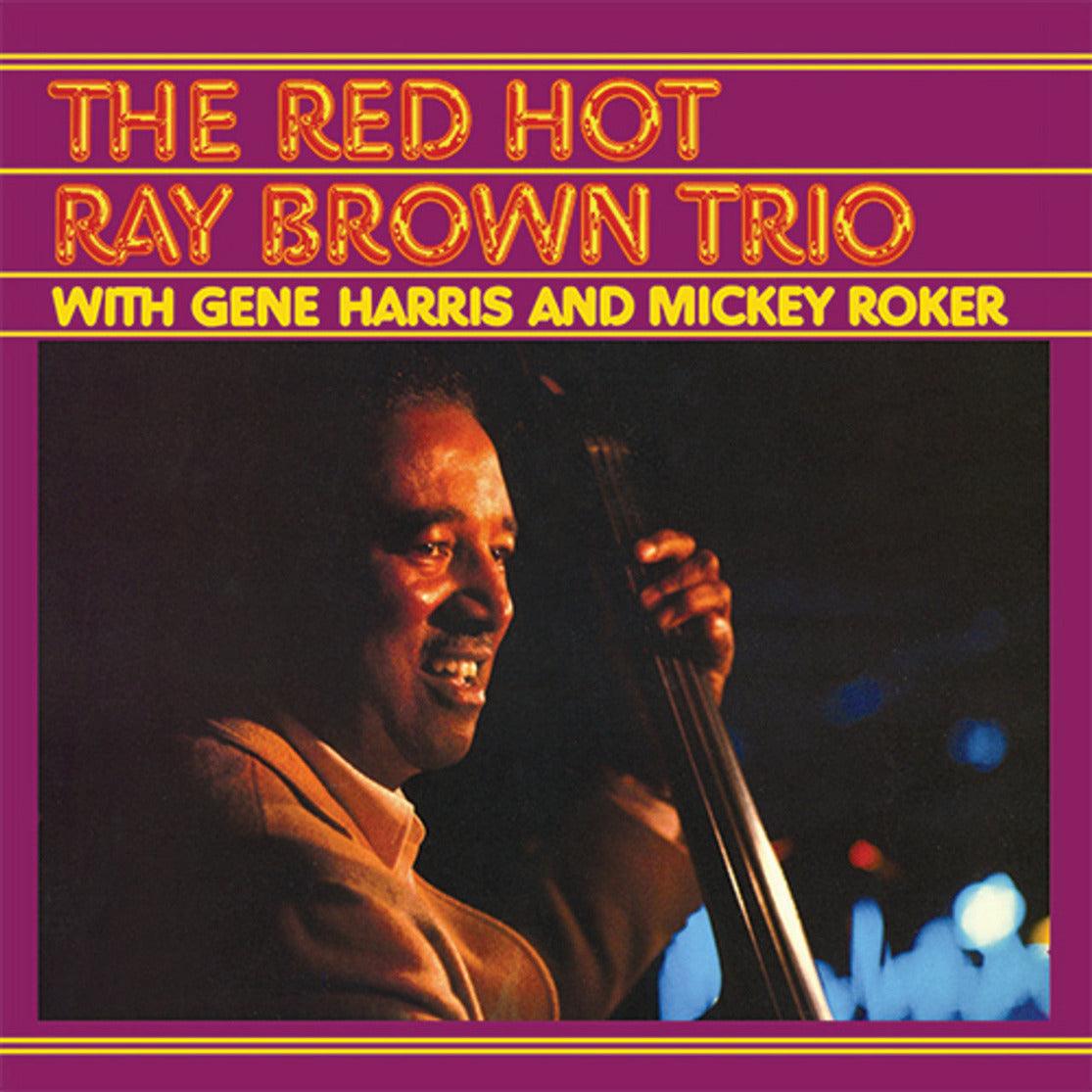 Ray Brown Trio – The Red Hot Ray Brown Trio (2LP, 45RPM) – AudioSoundMusic
