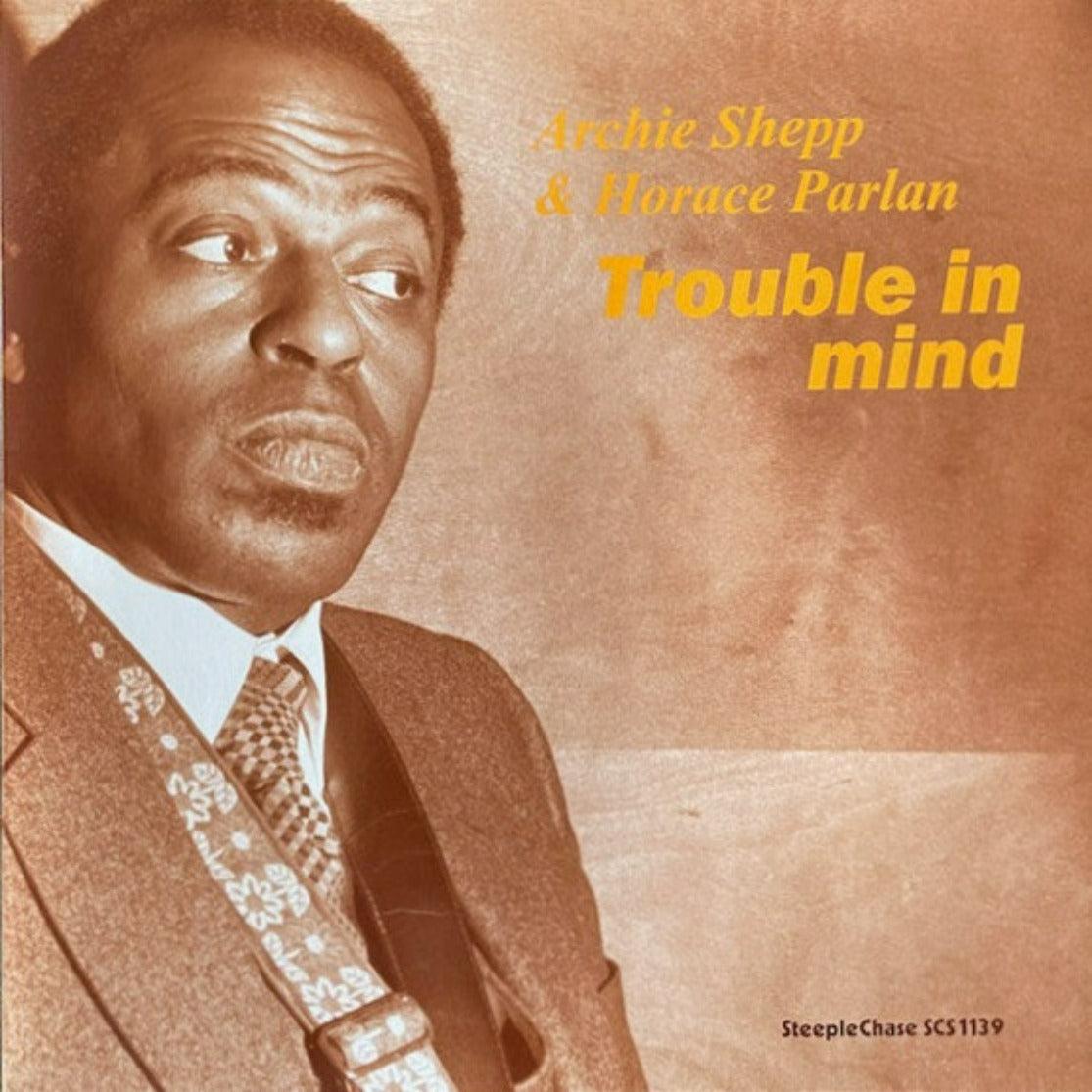 Archie Shepp & Horace Parlan – Trouble In Mind – AudioSoundMusic